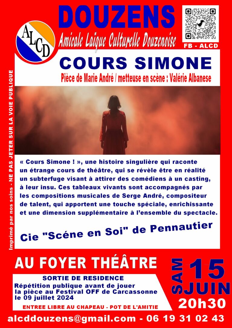 THEATRE: « COURS SIMONE » PROPULSEE PAR L’ALCD LE 15 JUIN | Mairie de ...